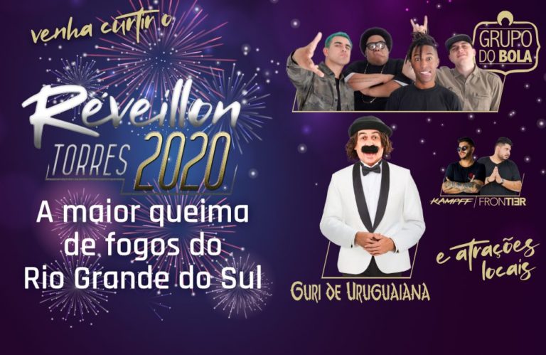Confira a programação para a festa do Réveillon 2020 em Torres – A ...